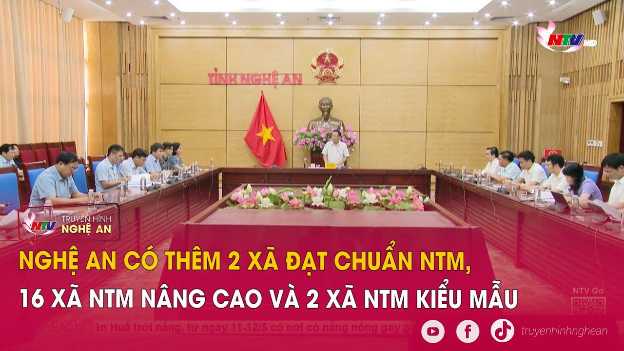 Nghệ An có thêm 2 xã đạt chuẩn NTM, 16 xã NTM nâng cao và 2 xã NTM kiểu ...