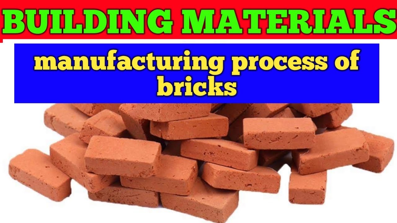 Manufacturing process of bricks||bricks manufacture|building material ...