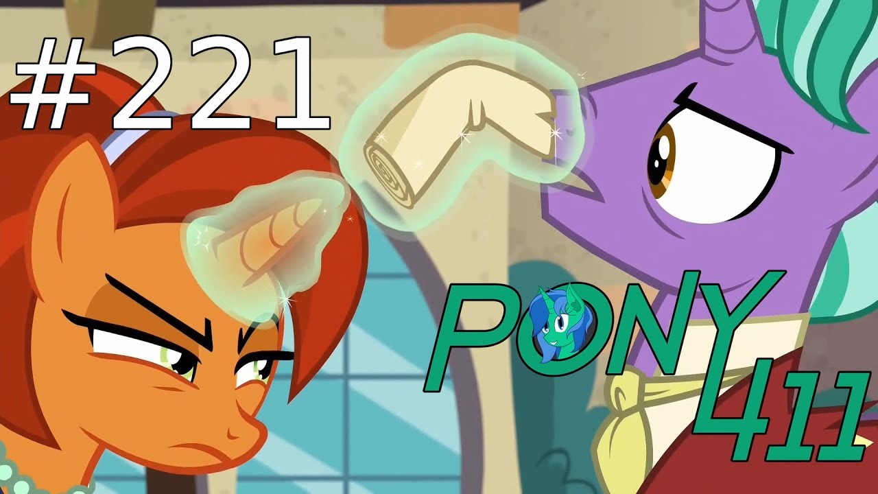 Pony 411 Episode 221- Chipmunk Cheeks - YouTube
