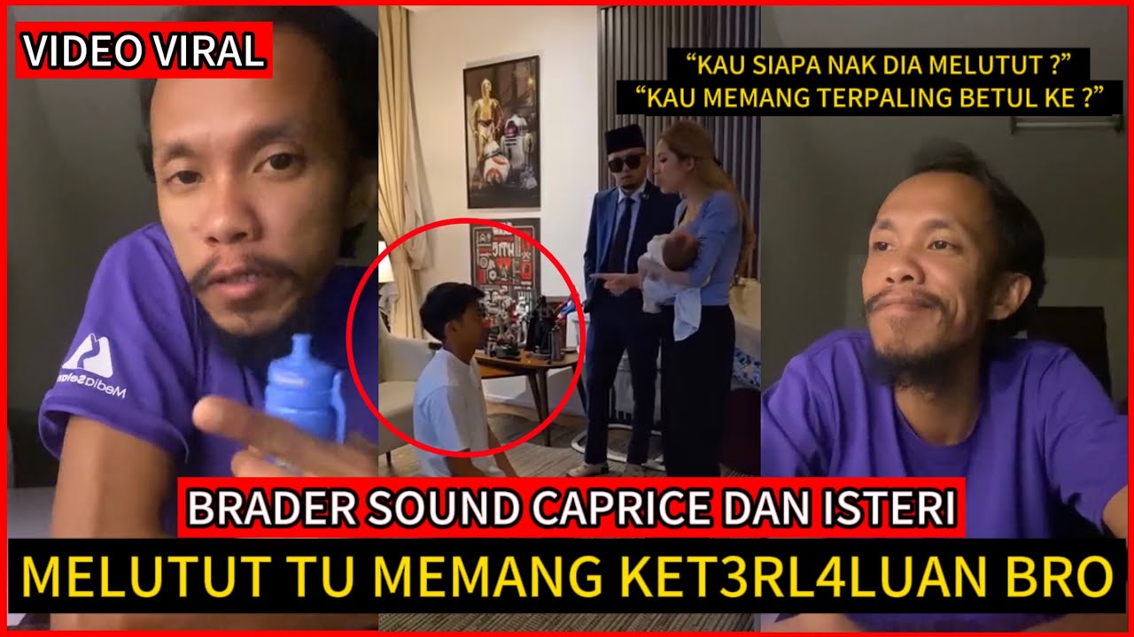 BRADER SOUND DAN MEMBERI NASIHAT KEPADA ISTERI C4PRICE - YouTube