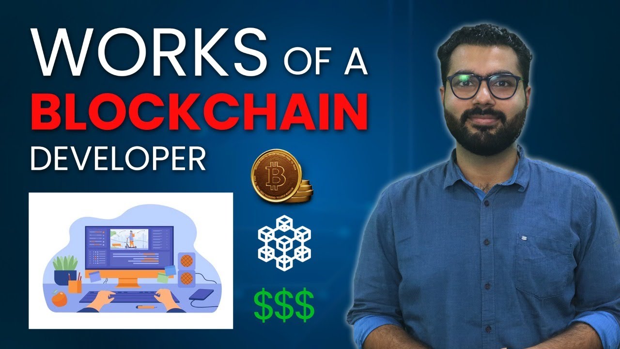 Skills needed for blockchain developer| What Blockchain Developer do ...