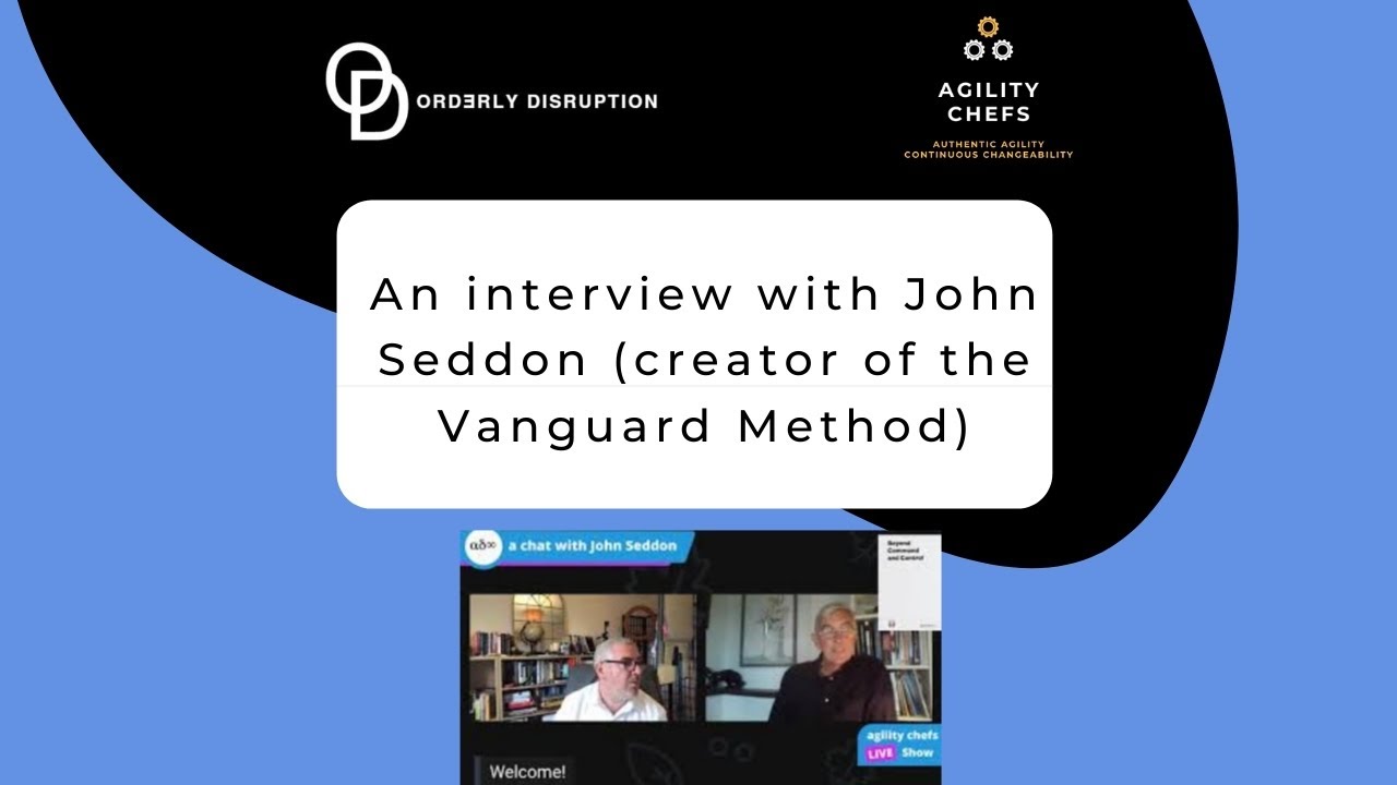 An interview with John Seddon (creator of the Vanguard Method) - YouTube