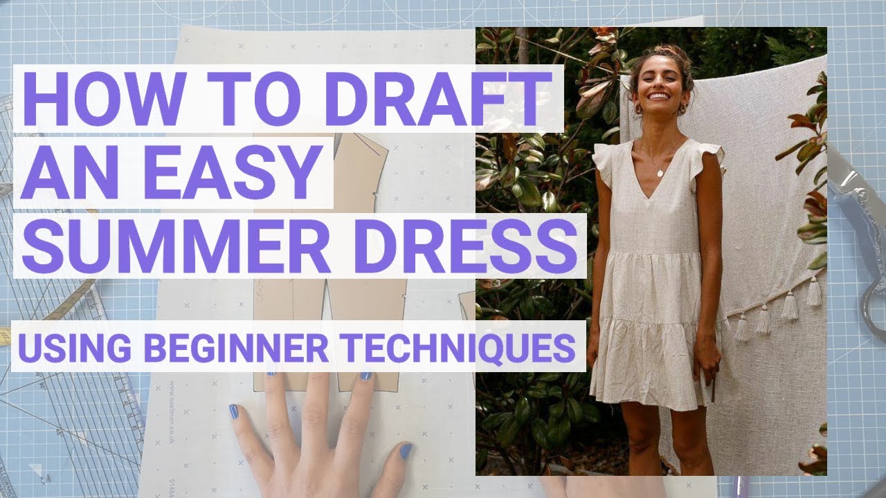 How to Draft an Easy Summer Dress Pattern, Using Beginner Techniques ...