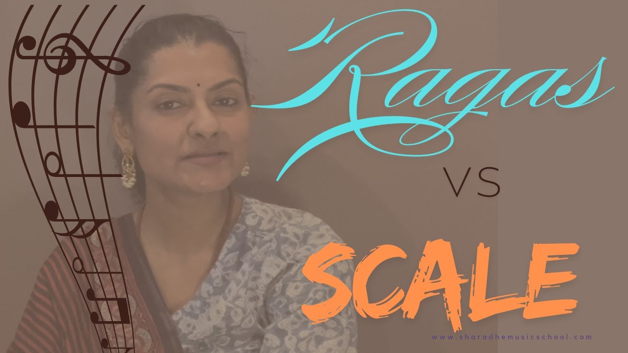 Sharadhe Music School || Raga Vs Scale || Jayashree Nagarajan - YouTube