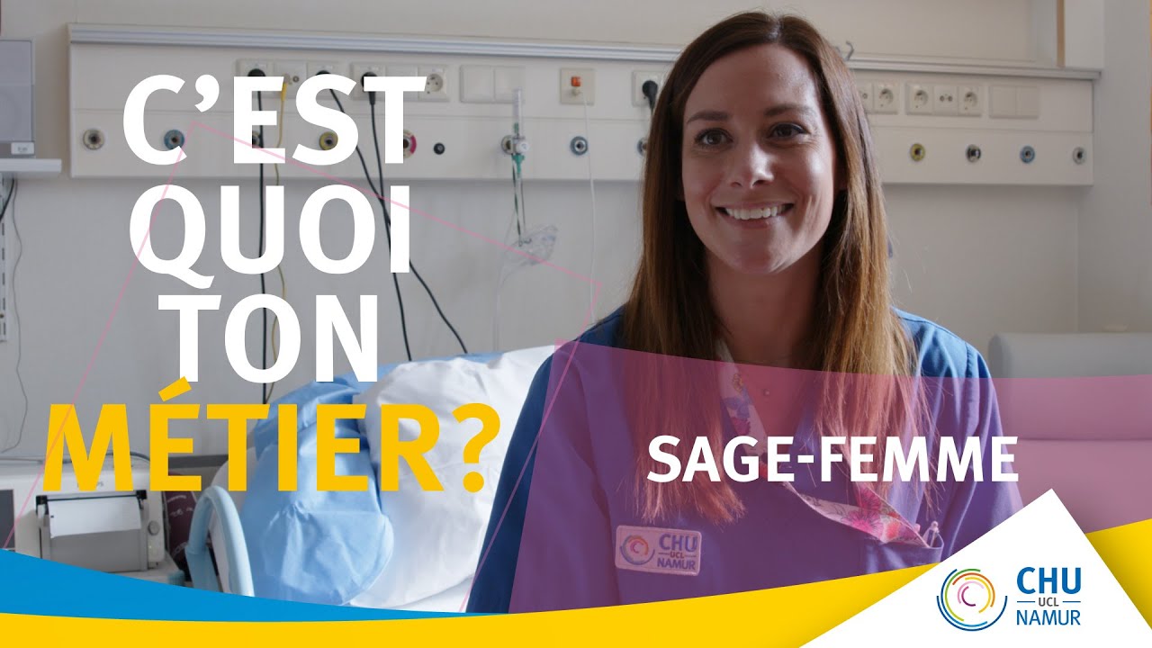 C'est quoi ton métier ? Sage-femme - YouTube