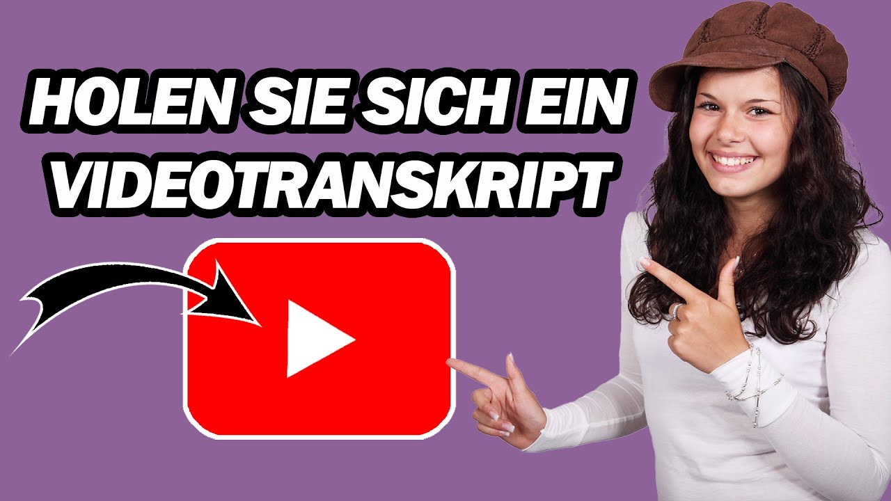 So Erhalten Sie Ein Transkript Von Einem YouTube-video | Schritt für ...