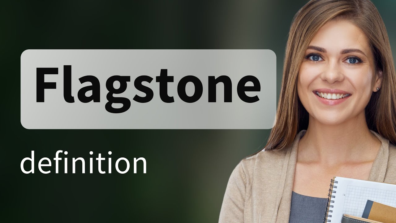 Flagstone • what is FLAGSTONE meaning - YouTube