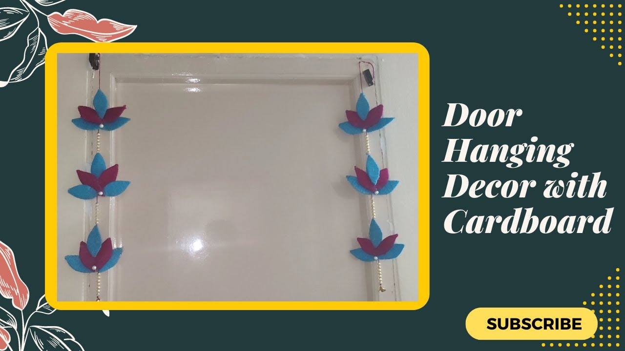 Easy Door Hanging Craft with Cardboard | Home Decoration | Door Decor ...