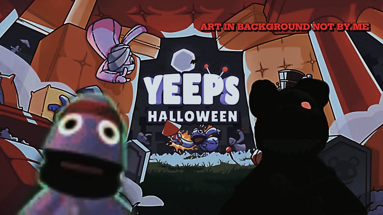 YEEPS HALLOWEEN UPDATE!! - YouTube