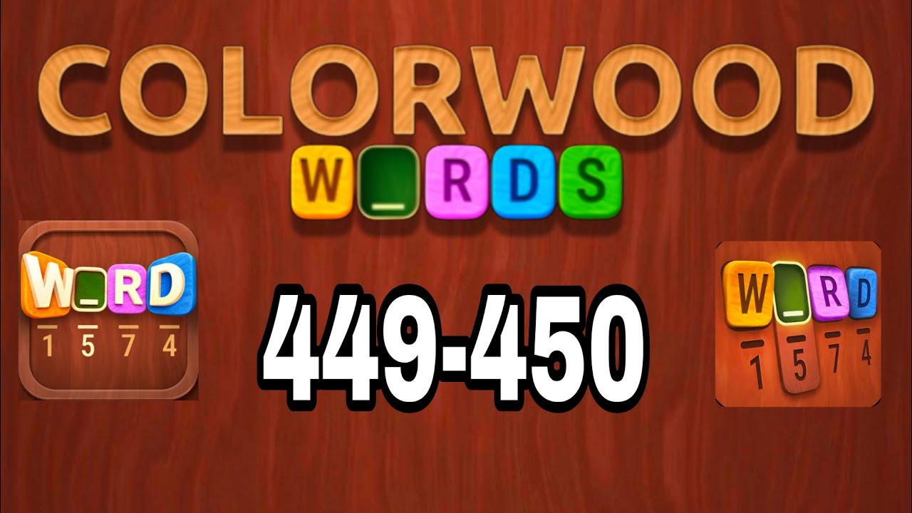 COLORWOOD WORDS Cryptogram level 449 450 - YouTube