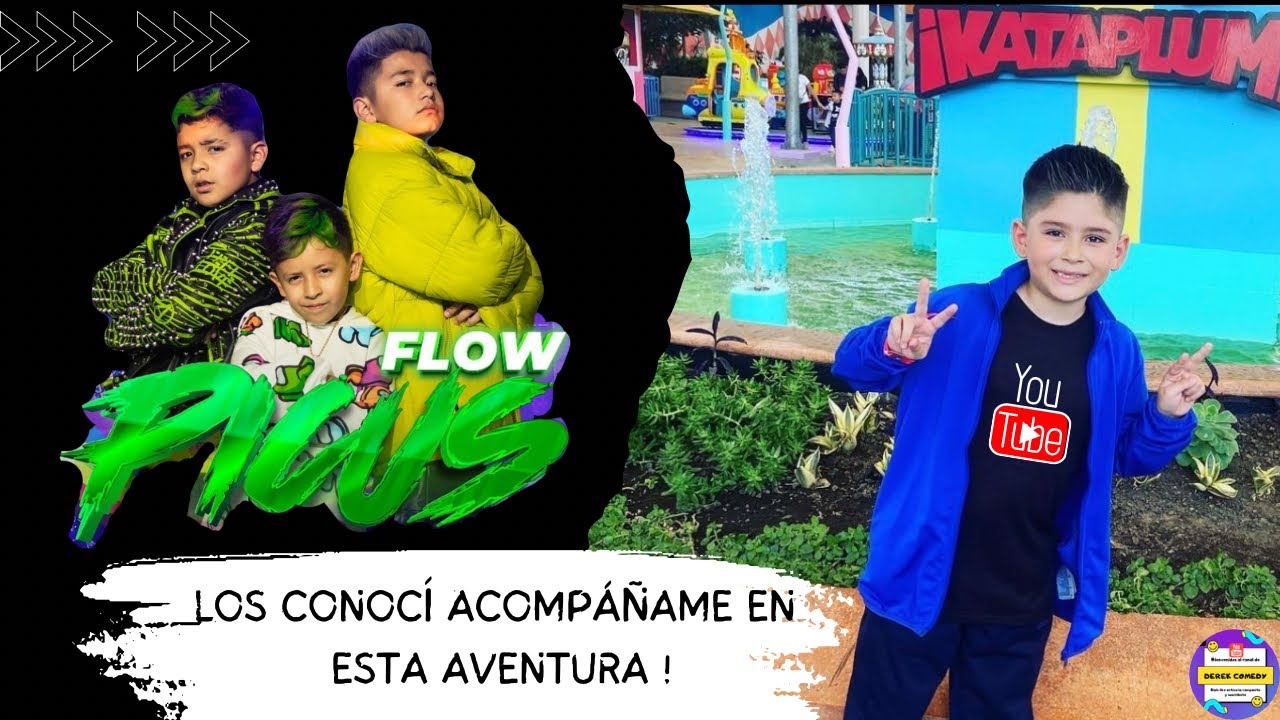 Un ENCUENTRO con los FLOW PICUS... ¿Qué Sucedió? en KATAPLUM ! - YouTube