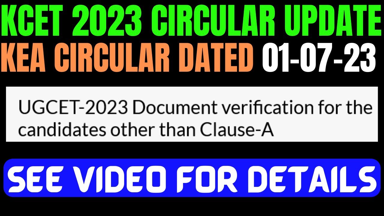KCET 2023 KEA Circular Update-01-07-23 |Option Entry College List # ...