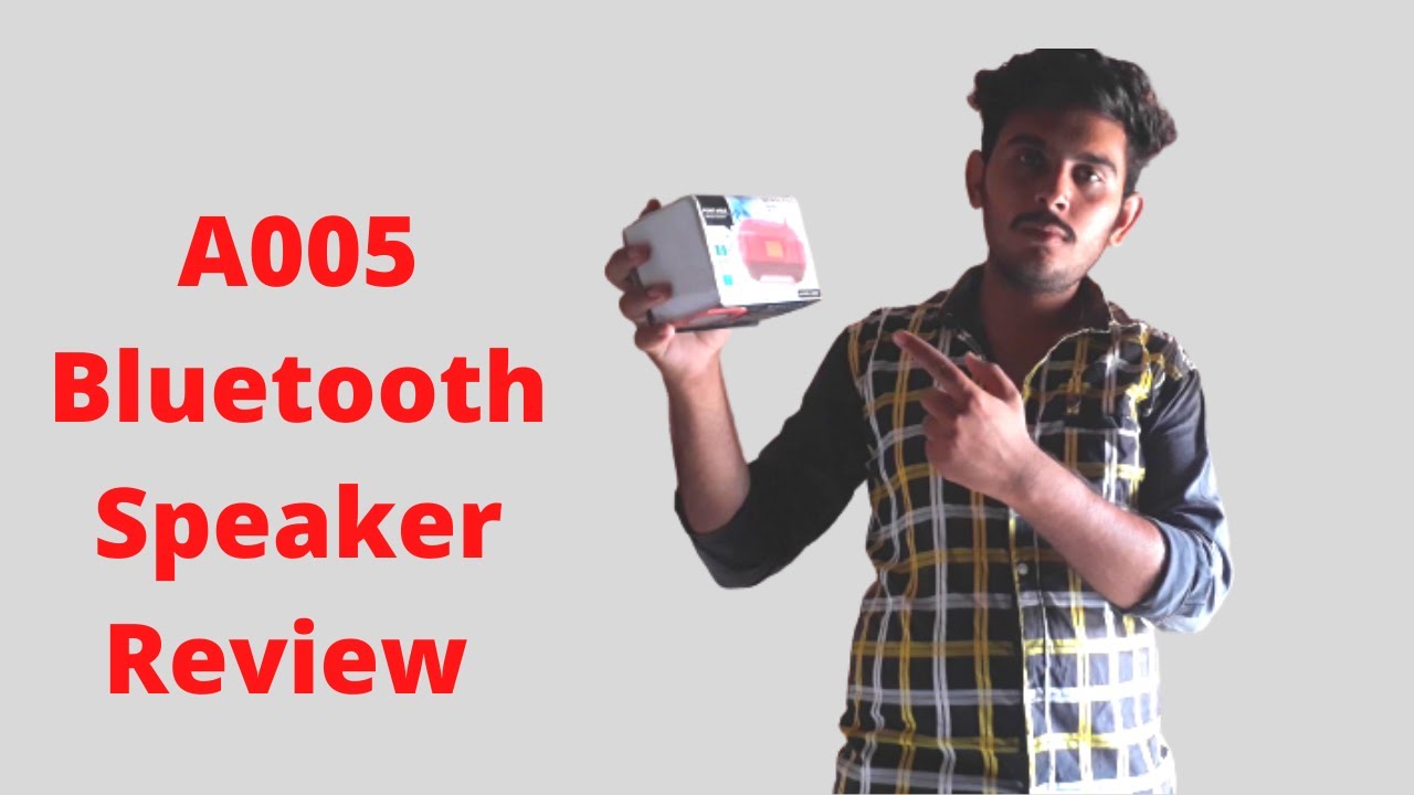 A005 bluetooth speaker review - YouTube