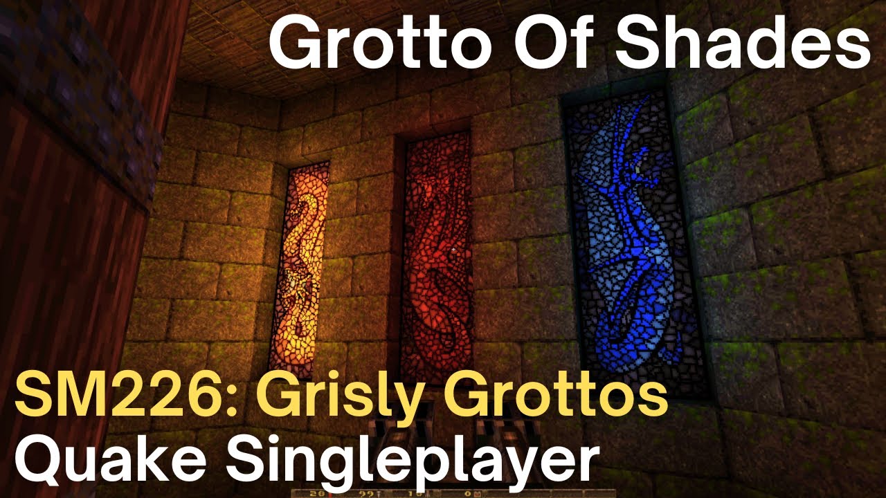 Quake Singleplayer - SM226: Grisly Grottos - Grotto Of Shades (sm226_shades) - YouTube
