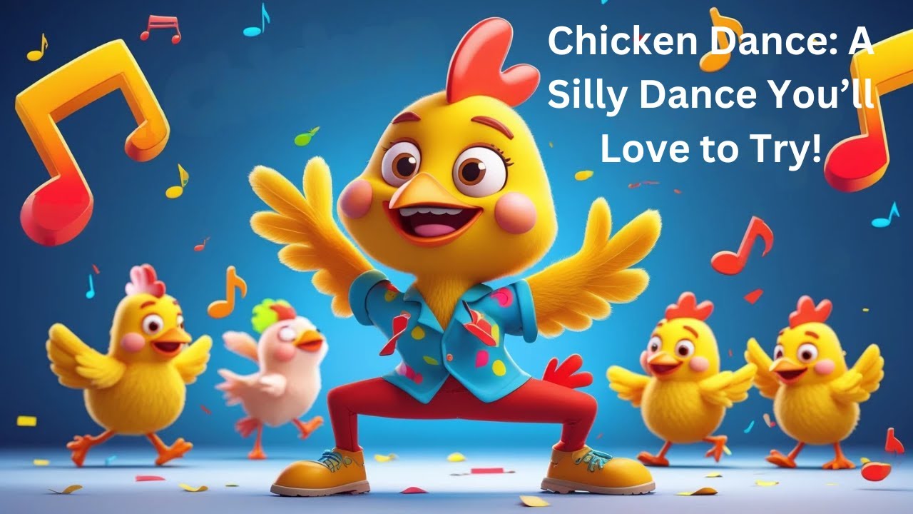 Chicken Dance: A Silly Dance You’ll Love to Try! - YouTube