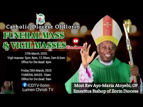 RIP🕊️MOST REV AYO-MARIA ATOYEBI OP EMERITUS BISHOP OF ILORIN DIOCESE ...