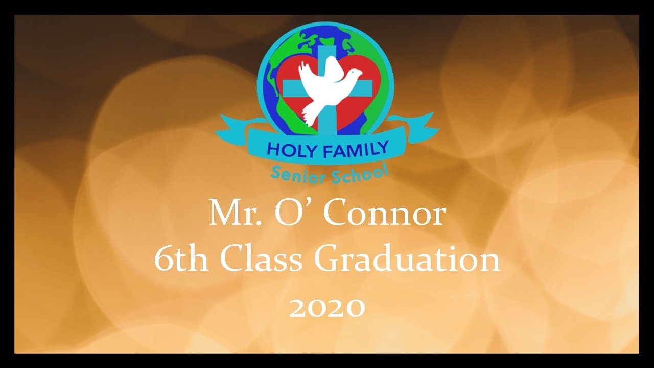 Graduation 2020 Mr O' Connor - YouTube