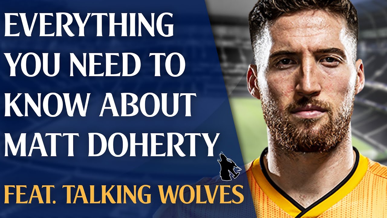 Everything You Need To Know About New Tottenham Signing Matt Doherty ...