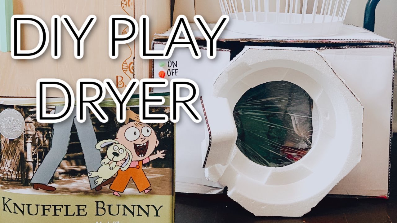DIY PLAY DRYER FROM RECYCLED BOX, KNUFFLE BUNNY READING ACTIVITY FOR ...