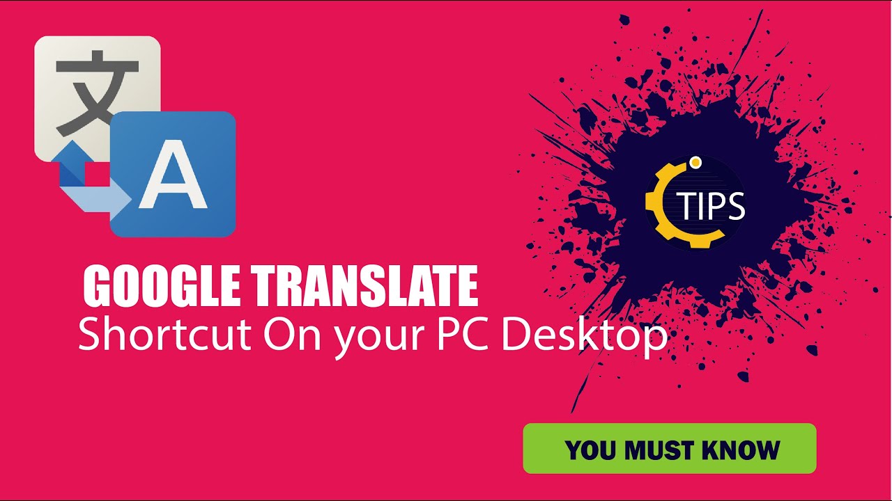 How To Create A Google Translate Shortcut On The Desktop Google how-to-create-a-google-translate-shortcut-on-the-desktop-google