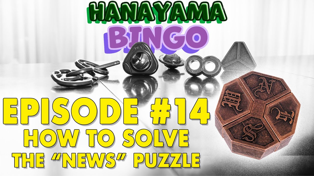 How To Solve The Hanayama NEWS Puzzle Hanayama Bingo 14 YouTube how-to-solve-the-hanayama-news-puzzle-hanayama-bingo-14-youtube