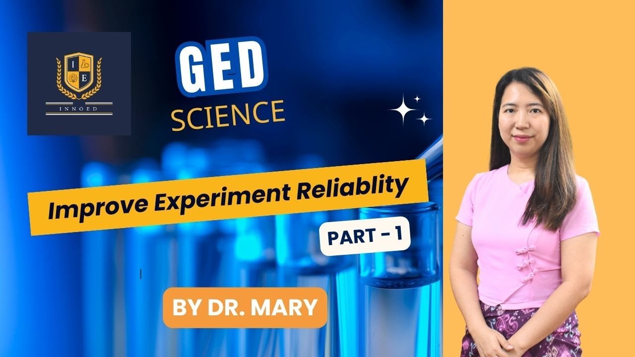 GED Science - Improve Reliability of Experiment Data - Part 1 - YouTube