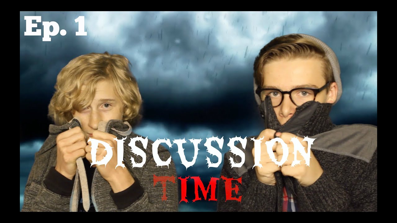 Discussion Time: Ep. 1 - YouTube