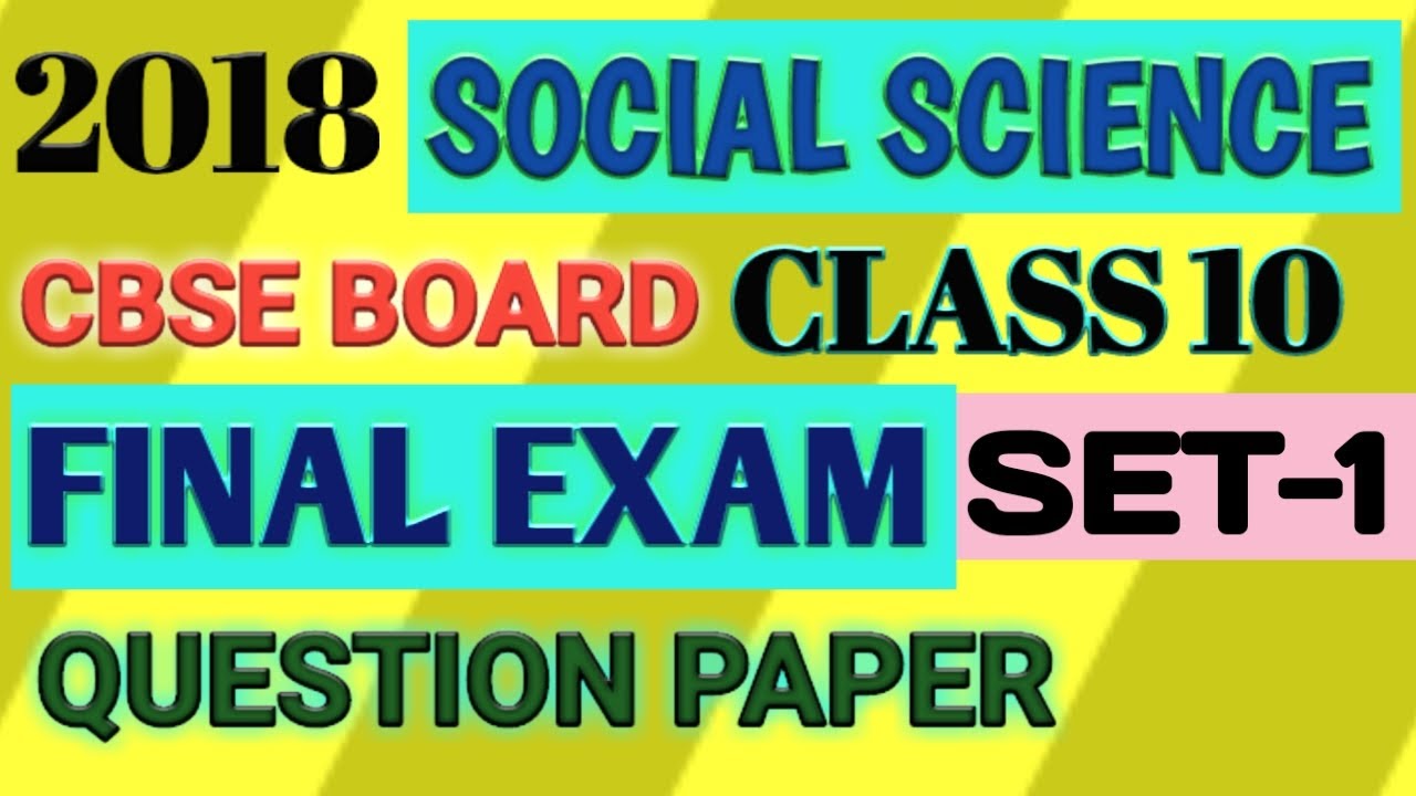 Class 10th Social Science Final Exam Set 1 Question Paper Annual class-10th-social-science-final-exam-set-1-question-paper-annual