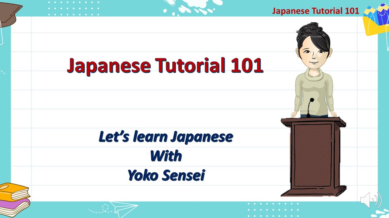 Learn Japanese with Yoko sensei _ Everything for beginners before ...