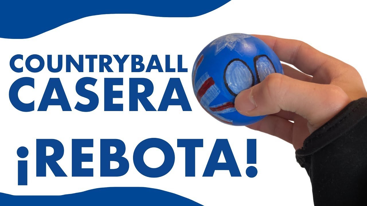Cómo hacer una COUNTRYBALL que rebota #countryballs #polandball # ...