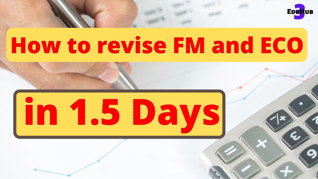 How to revise FM and Eco in 1.5 days || Financial Management and ...