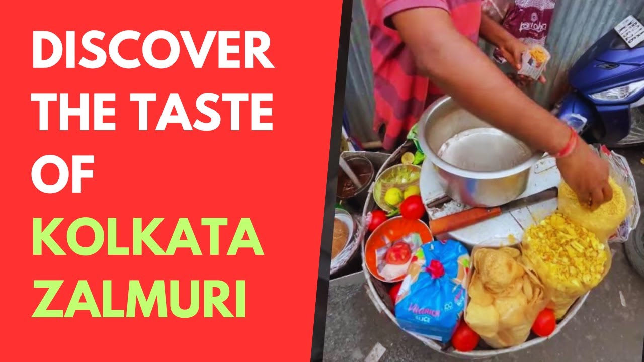 Discover the Authentic Taste of Kolkata Zalmuri | Must-Try Street Food ...