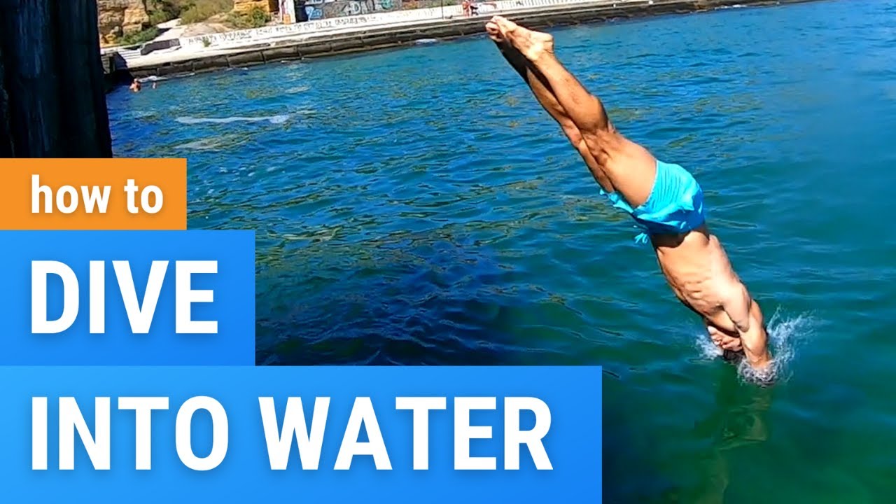 How to DIVE into water correctly and safely - IMPORTANT RULES - YouTube