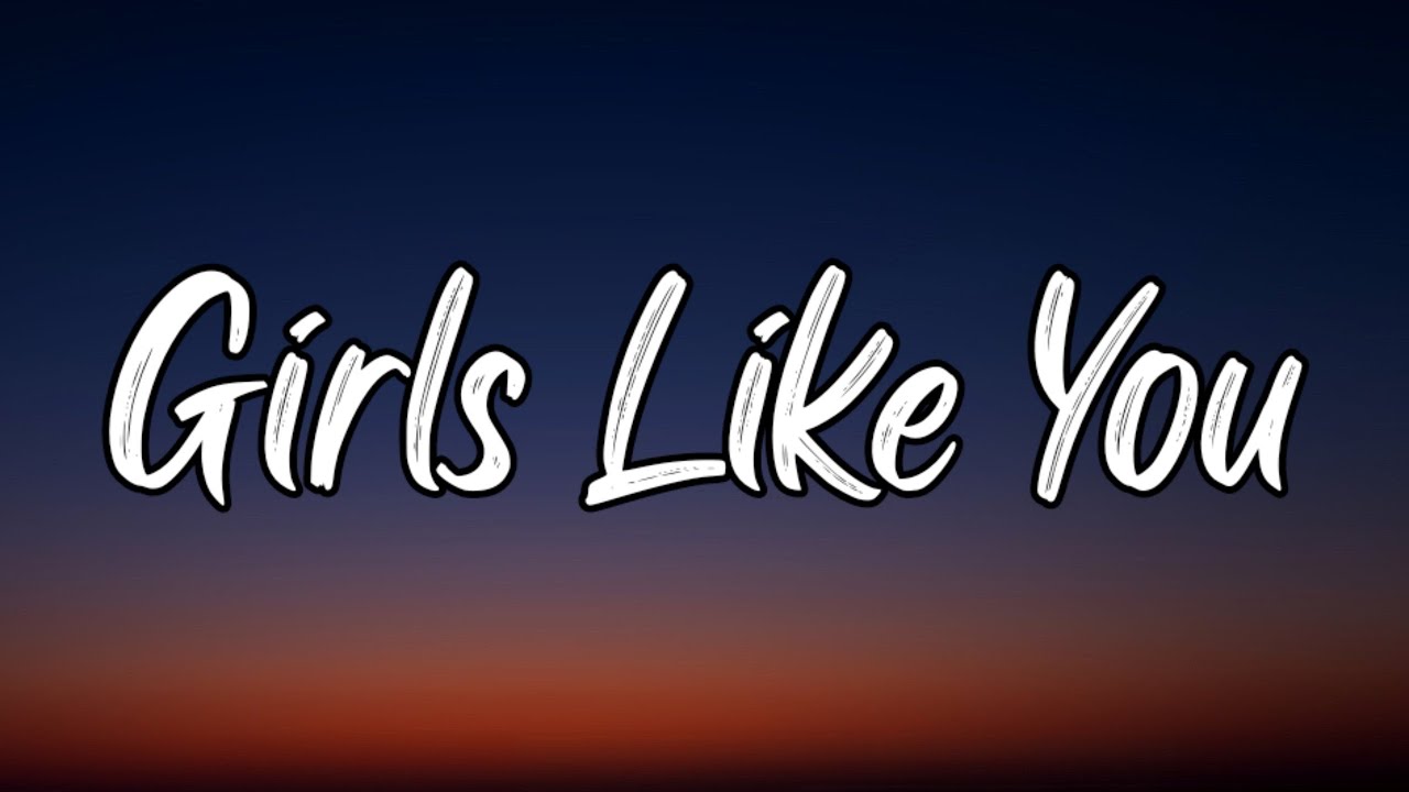 Maroon 5 - Girls Like You (Lyrics) Ft Cardi B - YouTube