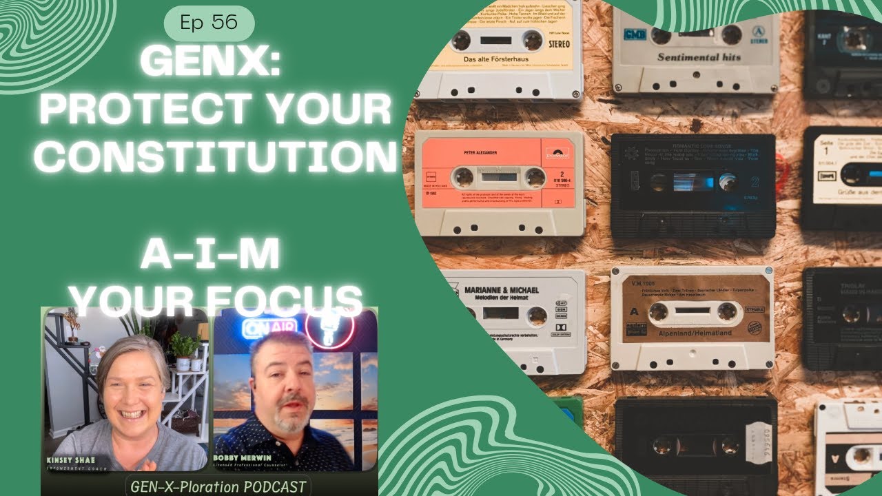 GenXer's Protect Your Constitution A-I-M I Resilience I Self ...