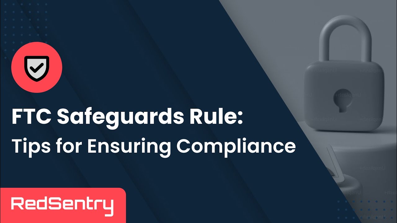 The FTC Safeguards Rule: Tips for Enhancing Information Security and ...