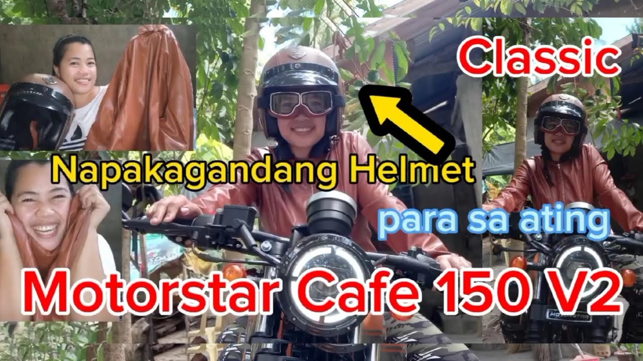 Bagong Helmet at Jacket para sa ating Motorstar Cafe 150 v2 Motovlog#3 ...
