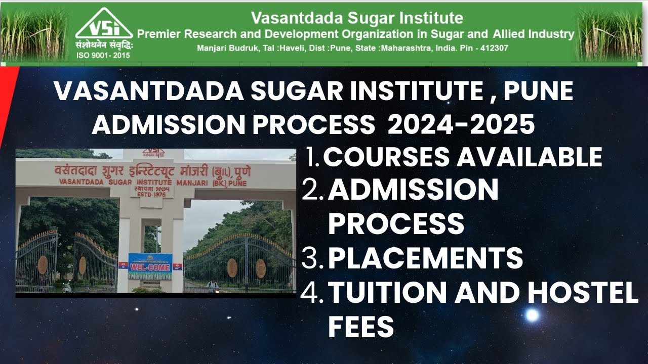 VASANTDADA SUGAR INSTITUTE , PUNE ADMISSION PROCESS 2024-2025 - YouTube