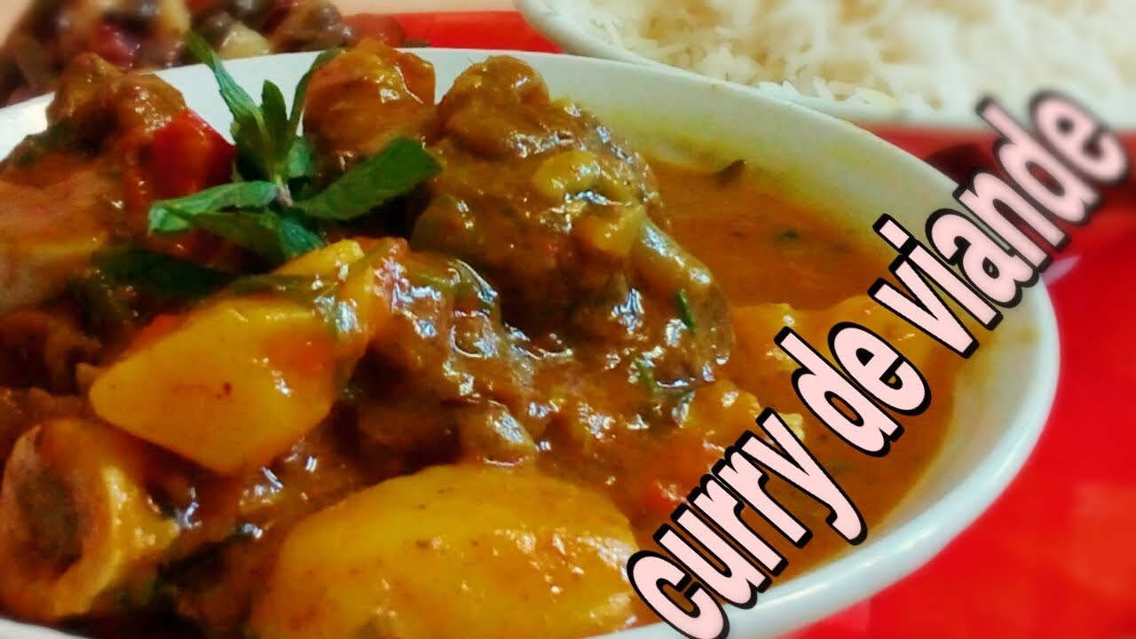 CURRY DE VIANDE Yummy Cuisine - YouTube