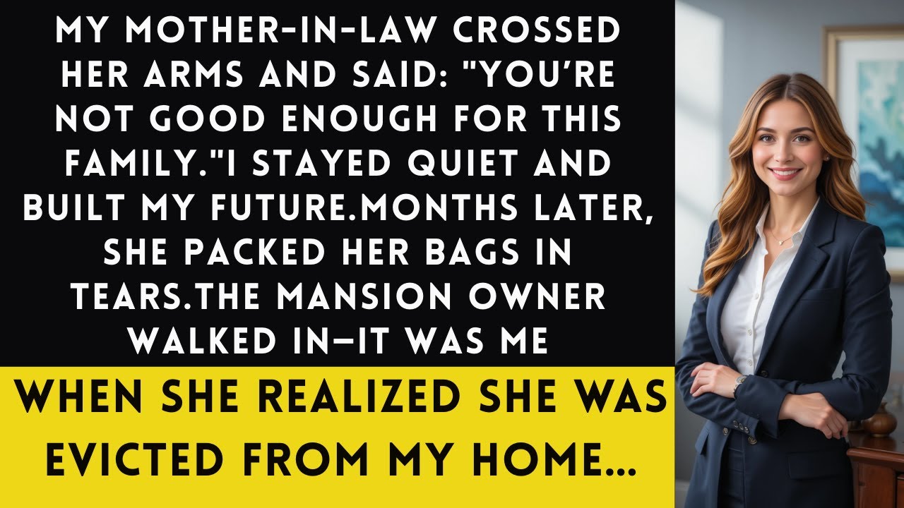 My Mother-In-Law Said I Wasn’t Good Enough—Then She Got Evicted From My ...