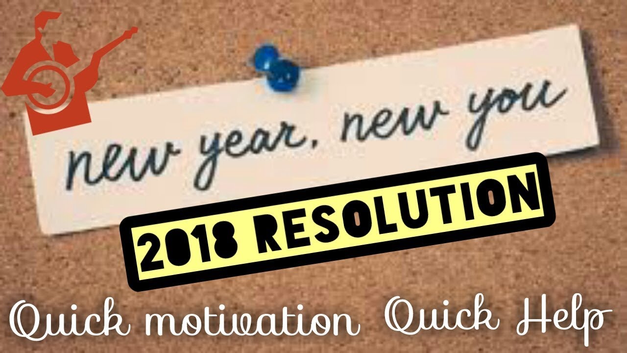 Happy New Year Resolution 2018 | Make a solid plan| Motivation | - YouTube