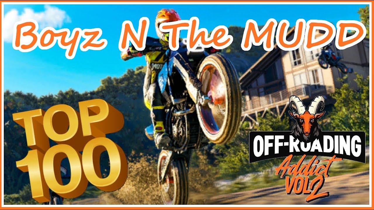 Off Road Addict Vol 2 - Boyz N The MUDD Top 100 - The Crew Motorfest ...