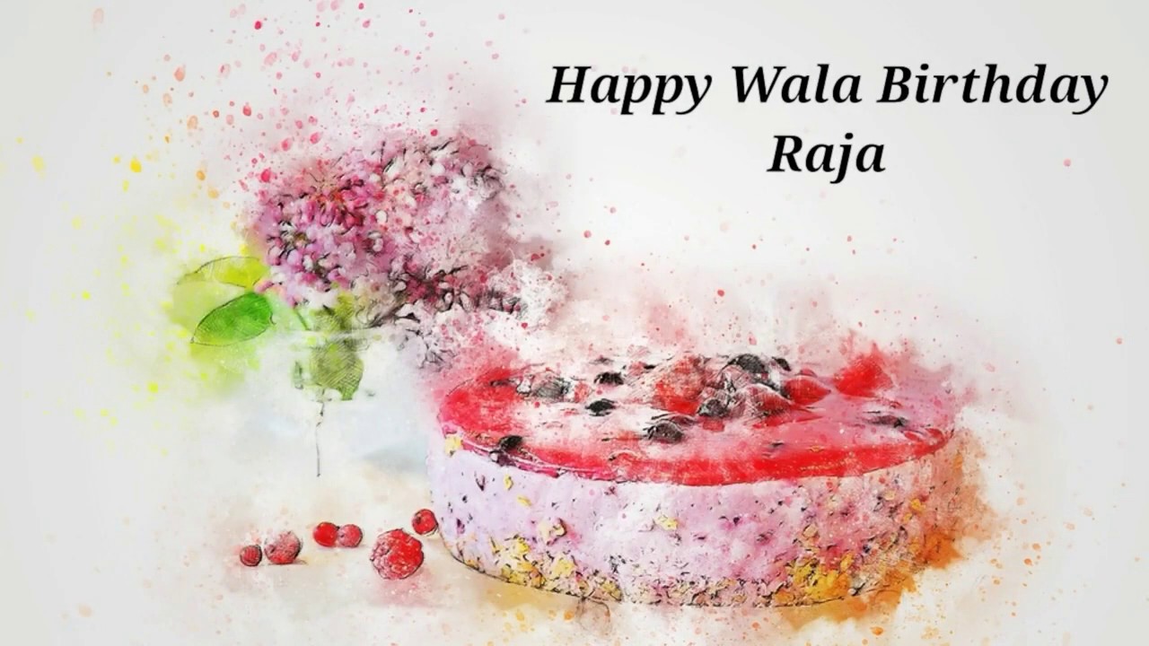 Happy Birthday Raja - YouTube
