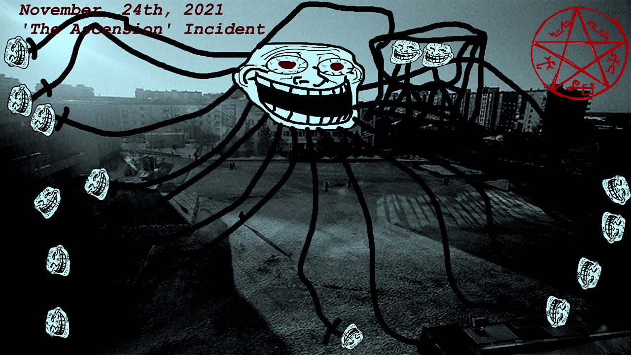 Trollge: November, 24th, 2021, 'The Ascension' Incident - YouTube