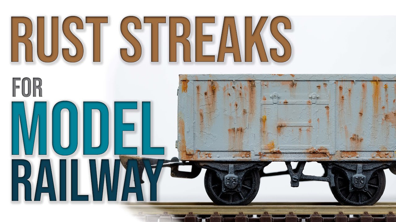 Weathering Model Railway | Creating Rust Streaks with Oil Paints - YouTube