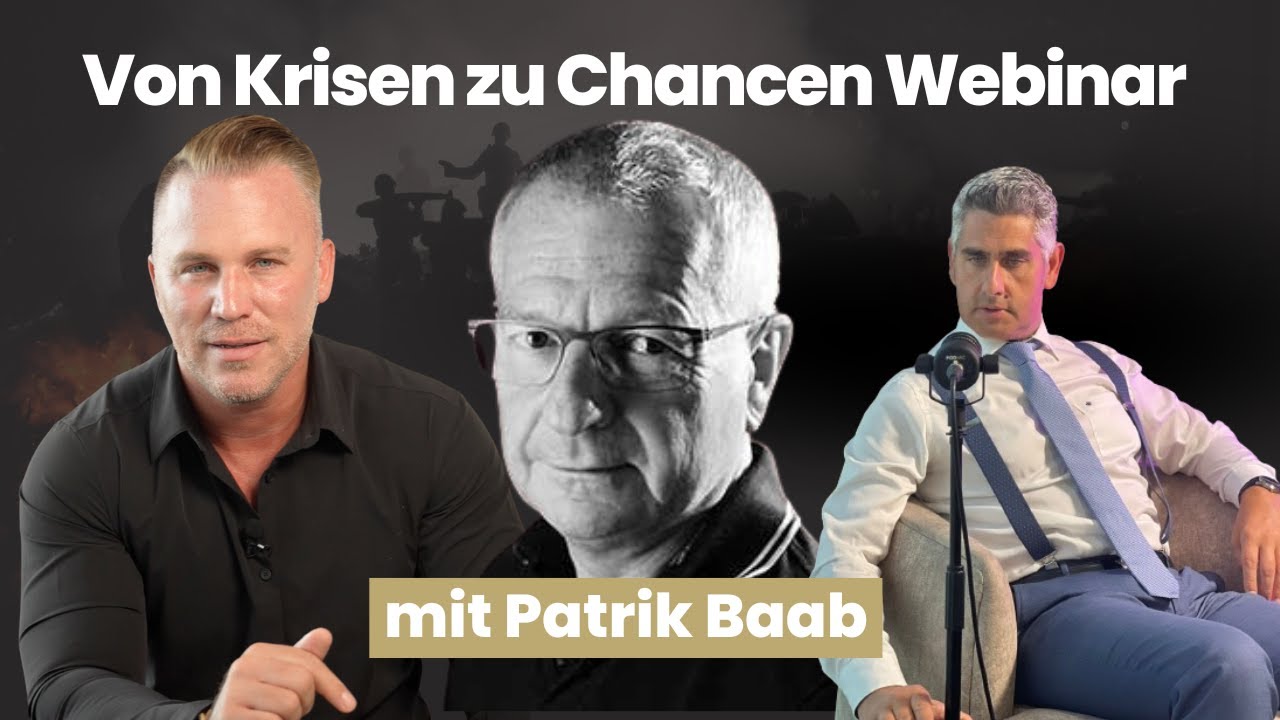 Von Krisen zu Chancen: Webinar mit Patrik Baab - YouTube