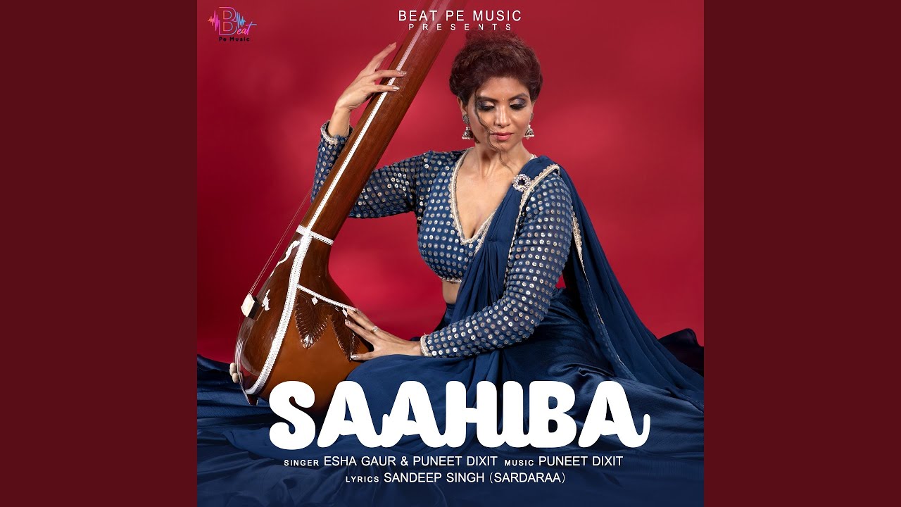 Saahiba - YouTube