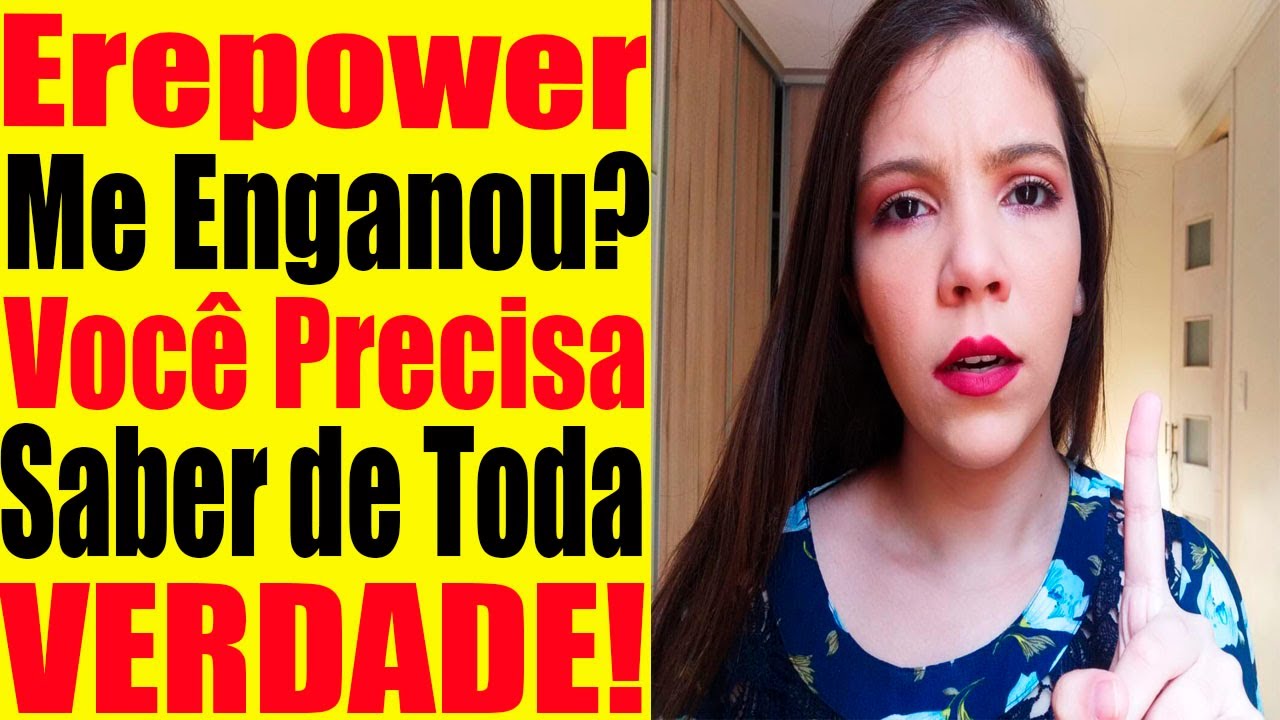 Erepower Funciona? Erepower Para Que Serve? Erepower É Confiável? Erepower Como Tomar ...