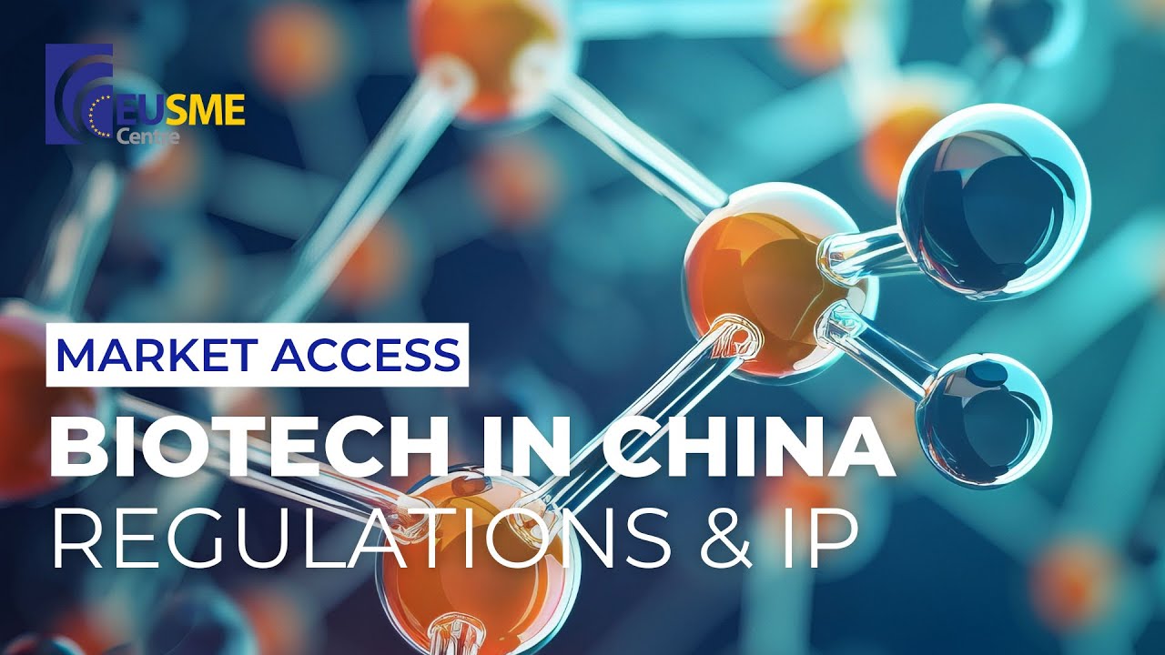 Biotech in China: Market Opportunities, Regulations, and IP ...
