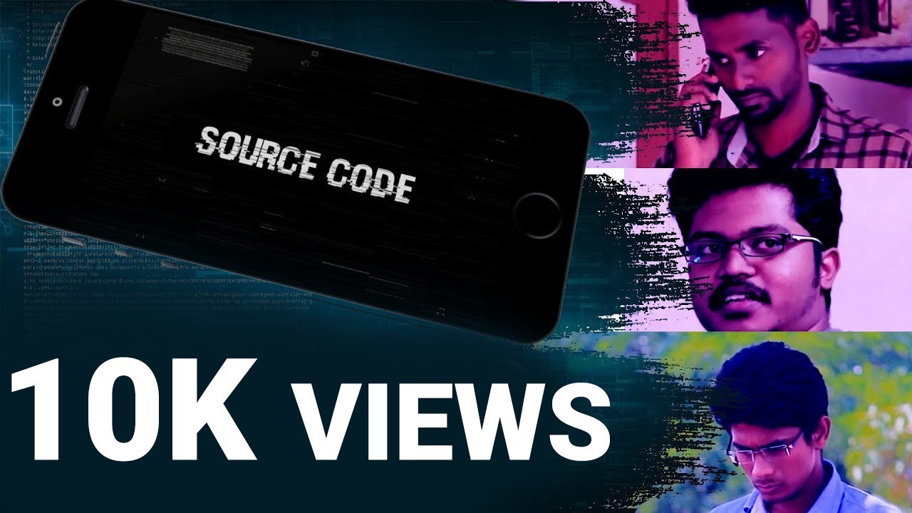 Source Code - Tamil Time Travel & Hacking Short Film | M.Naveen - YouTube